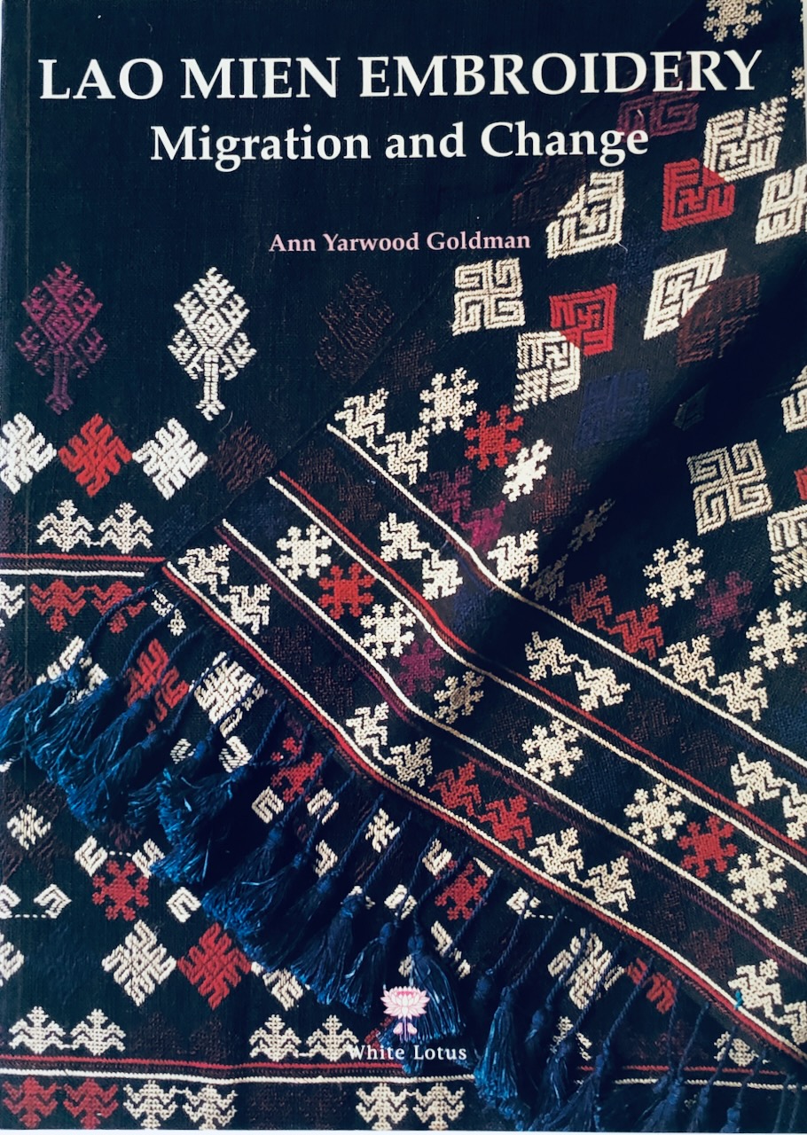 Lao Mien Embroidery. Migration and Change